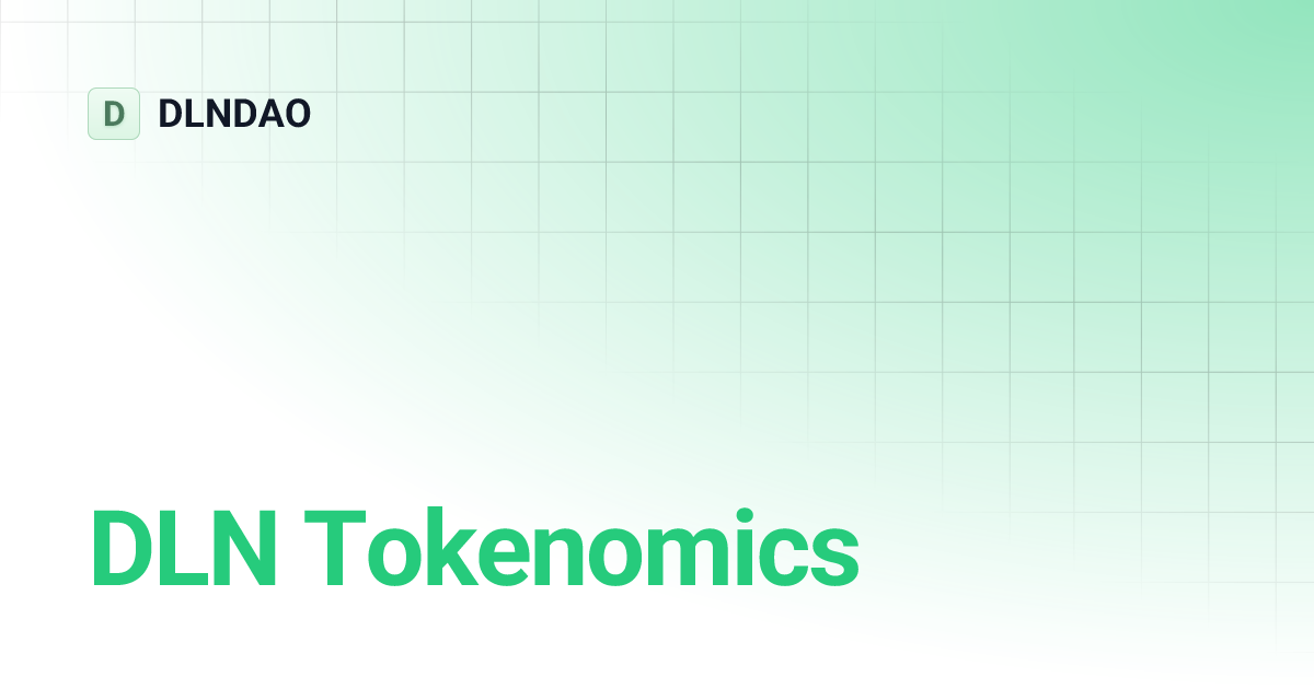 DLN Tokenomics | DLNDAO